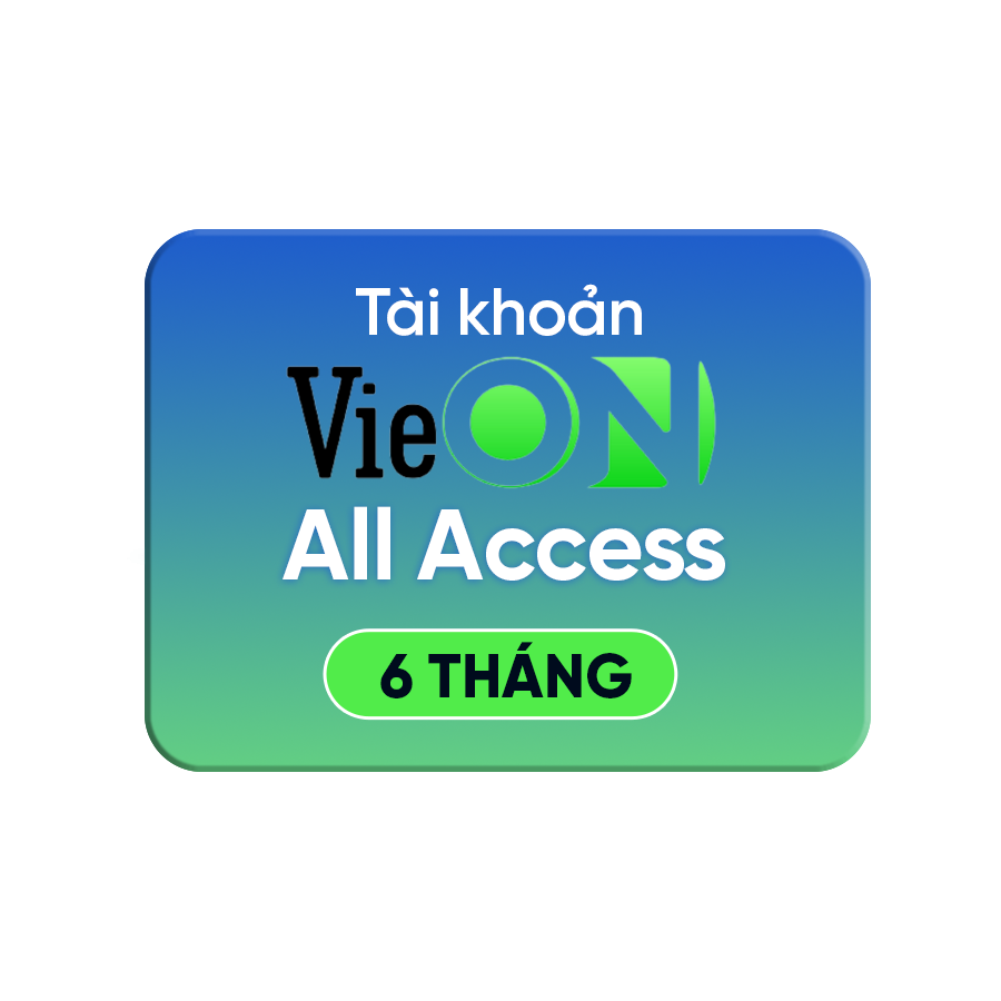 Tài khoản VIEON - 6 tháng (Gói All Access)