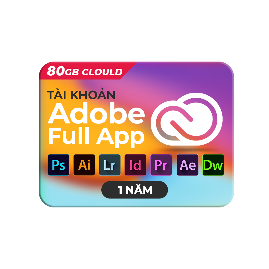 Tài khoản Adobe Full App 80Gb Cloud (1 năm)
